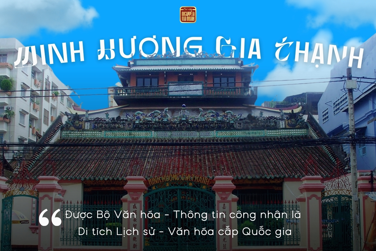 Hội quán Minh Hương - Dấu ấn văn hóa Việt